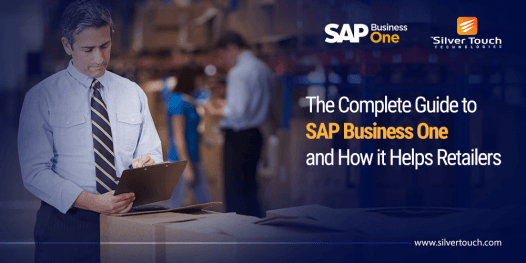 The Complete Guide to SAP Business One for Retailers | Silver Touch