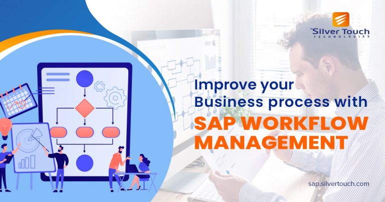 SAP Workflow Management Features & Advantages - A Complete Guide