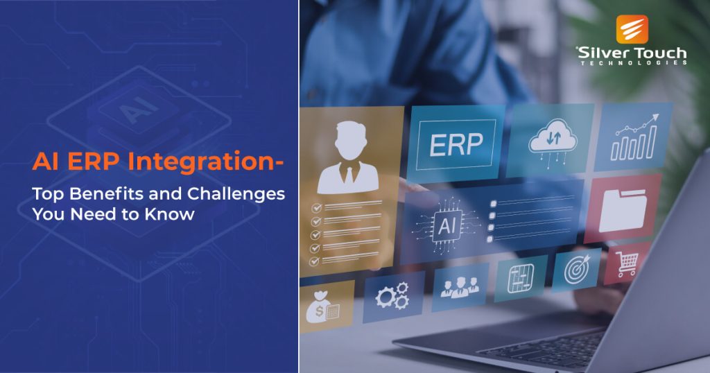 AI ERP Integration: Benefits, Challenges, and Business Impact